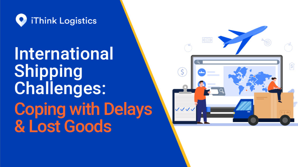Navigating Challenges in Global Logistics: Understanding Delays and ...